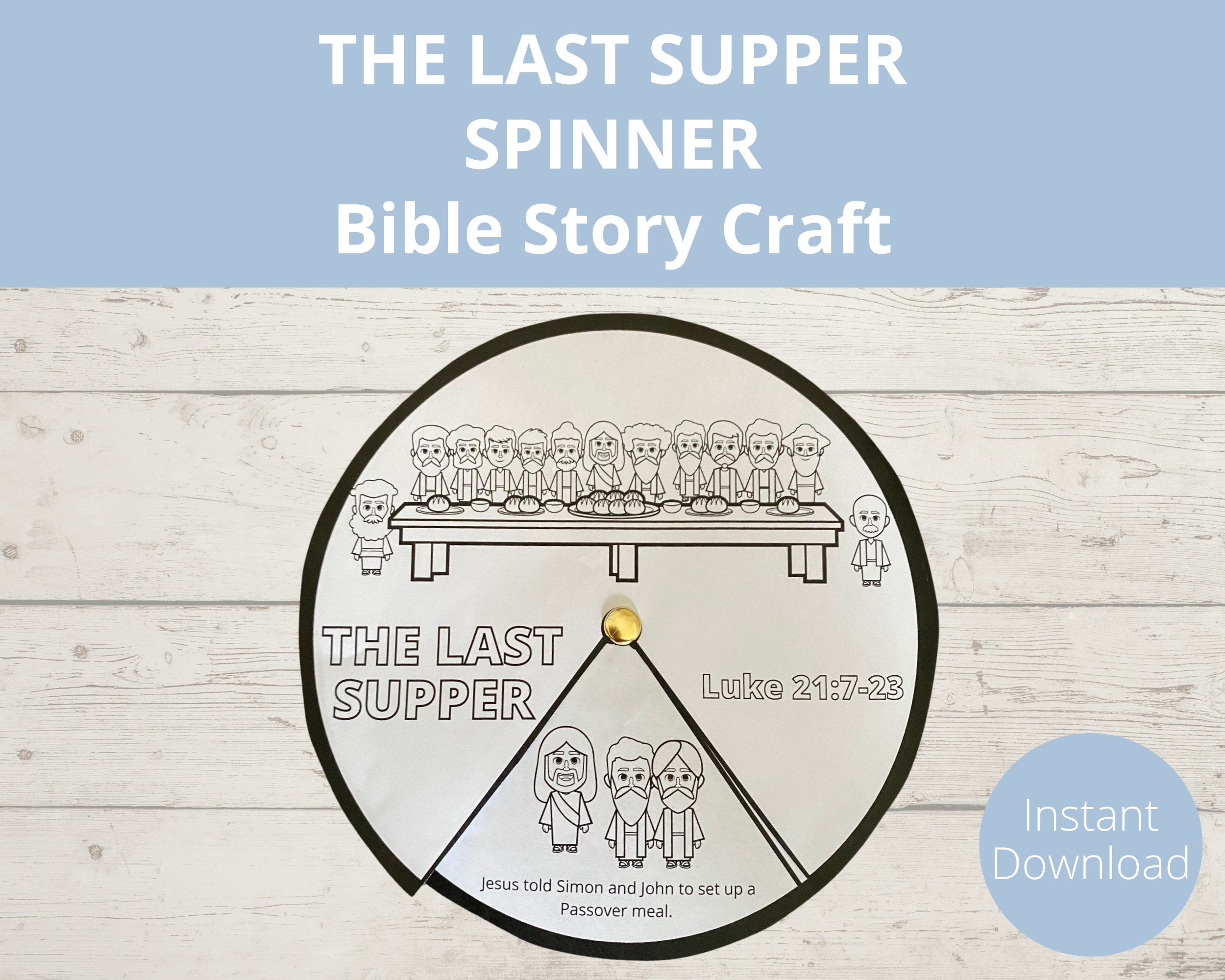 Last Supper Printable Spinner – Stored Up Treasure